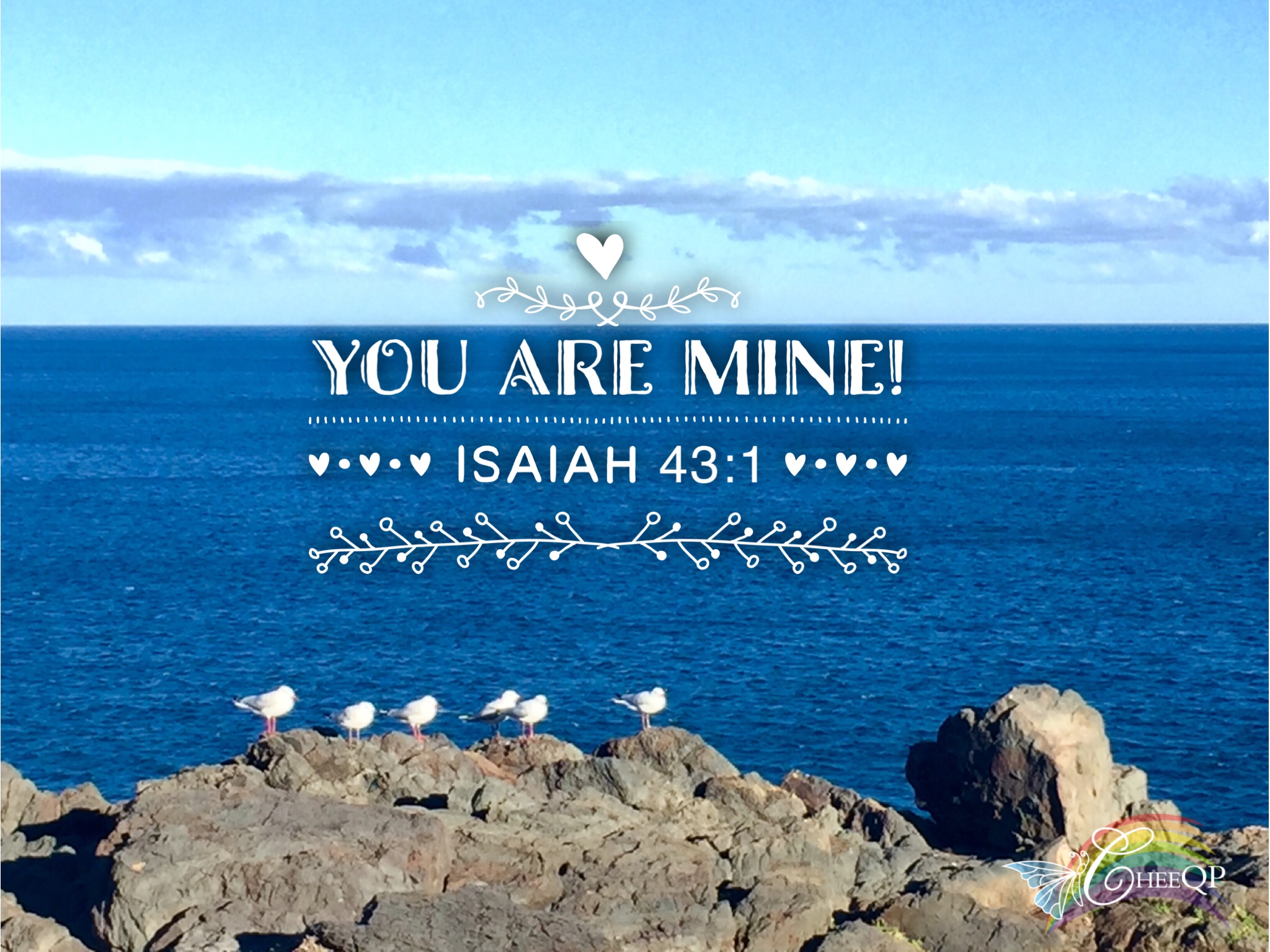 You Are Mine! – Behold, I Am With You Always! -JESUS